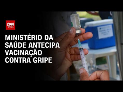 Em Meio Ao Aumento Da Circulação Do Vírus Ministério Da Saúde Antecipa