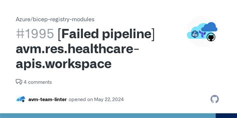 [failed Pipeline] Avm Res Healthcare Apis Workspace · Issue 1995 · Azure Bicep Registry Modules
