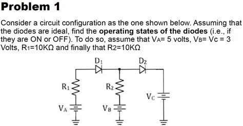 Solved Problem Consider A Circuit Configuration As The One Chegg