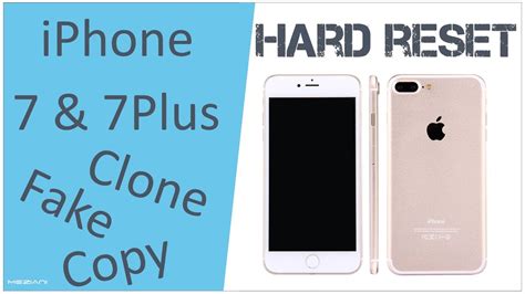 Hard Reset Iphone 7 And Iphone 7 Plus Clone Copy Factory Reset Youtube