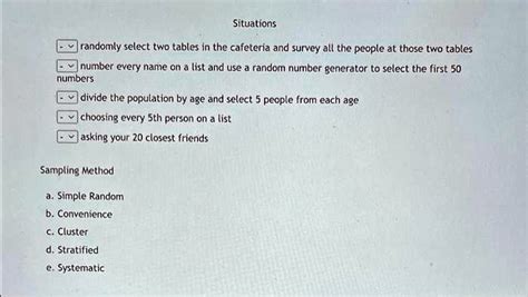Randomly Select Two Tables In The Cafeteria And Survey All The People At Those Two Tables