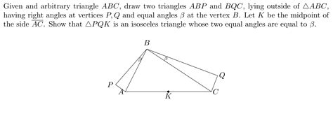 Solved Given And Arbitrary Triangle Abc Draw Two Triangles