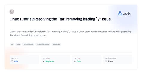 linux tutorial resolving the tar removing leading ` issue labex