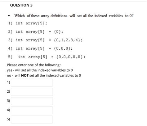 Solved QUESTION 1 Are The Following Array Initializations Chegg