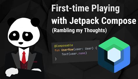 first time playing with jetpack compose rambling my thoughts eric