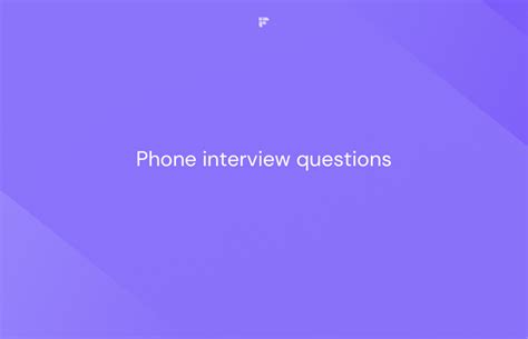 Best Phone Interview Questions Fireflies