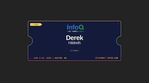 Infoq Dev Summit Boston 2025 Order Derek Hildreth