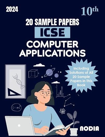 Nodia Icse Class 10th Computer Application Sample Papers 20 Sets All