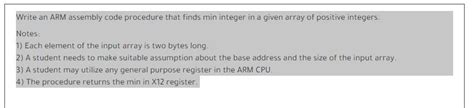 Solved Write An ARM Assembly Code Procedure That Finds Min Chegg Com