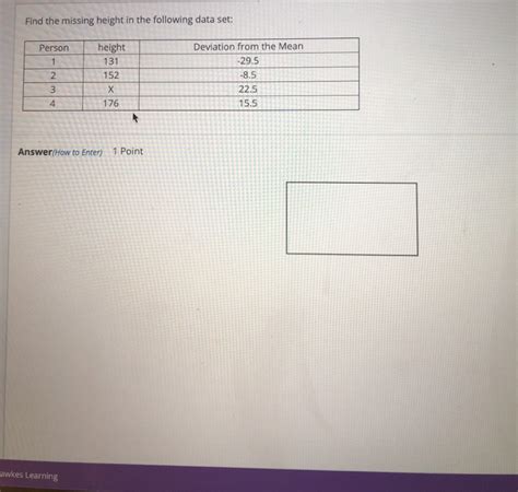 Solved Find The Missing Height In The Following Data Set Chegg Com