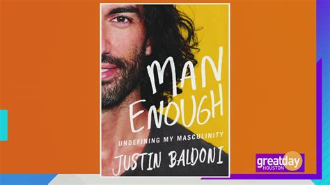 Justin Baldoni Is Undefining Masculinity