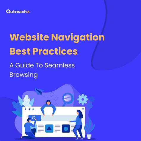 Website Navigation Best Practices A Guide To Seamless Browsing Outreachz