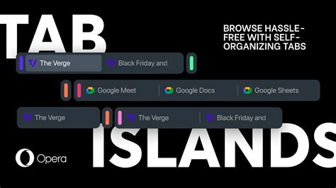 how to use tab islands in opera browser blog opera news