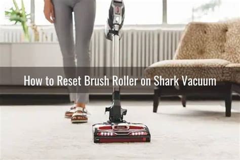 How To Reset Shark Vacuum Ready To DIY