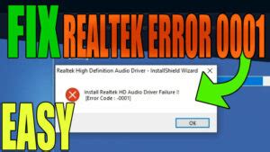 Fix Realtek Audio Driver Failure Error 0001 ComputerSluggish