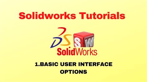Tutorial 1 Solidworks Sketch Basic Commands Youtube
