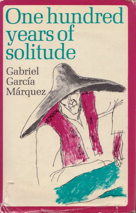 Huc And Gabet One Hundred Years Of Solitude By Gabriel Garcia Marquez