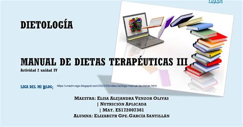 Unadm Elizabeth G Santillan Ndieu4a2elgs Manual De Dietas