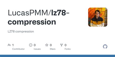Lz78 Compression README Md At Main LucasPMM Lz78 Compression GitHub