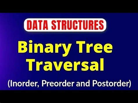 Binary Tree Types Binary Search Tree And Traversal In Order Pre