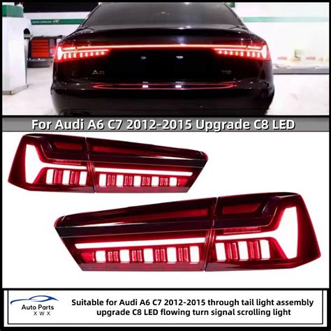 Suitable For Audi A6 C7 12 15 Year Through Tail Light Assembly