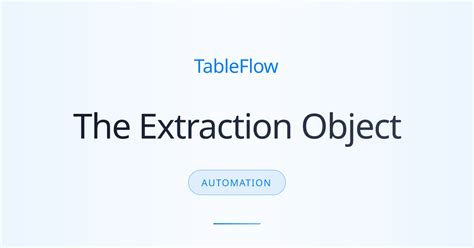 Flows Build Automated Document Processing Workflows With Tableflow Tableflow