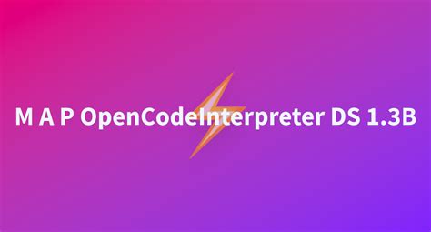M A P Opencodeinterpreter Ds 13b A Hugging Face Space By Duren123