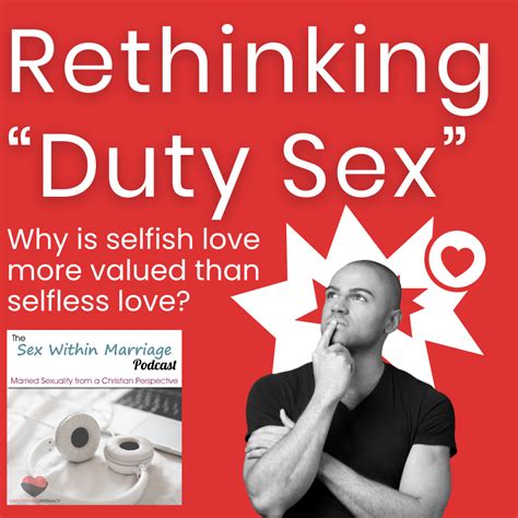 swm 125 rethinking duty sex uncovering intimacy