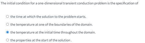 solved the initial condition for a one dimensional transient