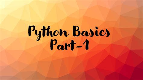 python basics part 1 let s learn python get coded with lakshay