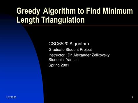 PPT Greedy Algorithm For Minimum Length Triangulation CSC6520 Project