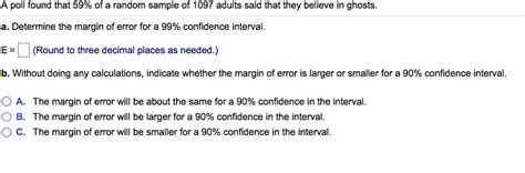 Solved How Do You Get The Margin Of Error On Stat Crunch