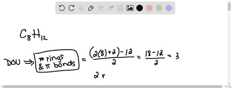 A Compound With Molecular Formula C8h12 May Have Two Rings And One Double Bond Three Double