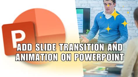 GUIDE How To Add Slide Transition And Animation On PowerPoint Tutorial YouTube