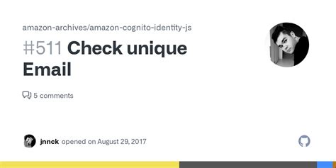 Check Unique Email · Issue 511 · Amazon Archivesamazon Cognito