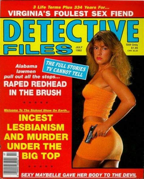 Detective Files 4 July 1992 3 Life Terms Plus 334 Years For