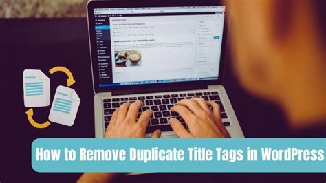 How To Remove Duplicate Title Tags In WordPress