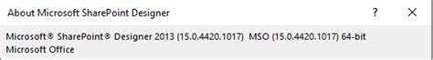 Administration What Is The Latest Version For Sharepoint Designer 2013 64 Bit Inside Windows