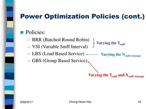 Ppt Mac Scheduling Policies For Power Optimization In Bluetooth A Master Driven Tdd Wireless