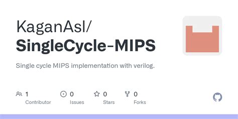 Github Kaganaslsinglecycle Mips Single Cycle Mips Implementation