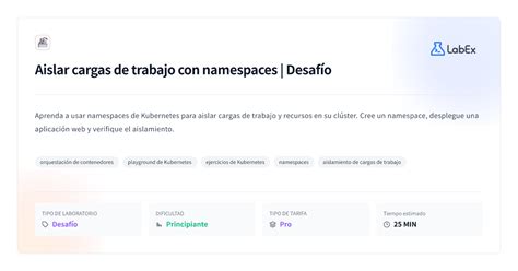 aislar cargas de trabajo con namespaces desafío labex