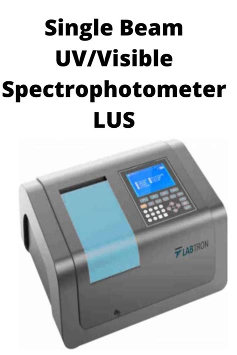 Single Beam Uv Visible Spectrophotometer Lus I 2024