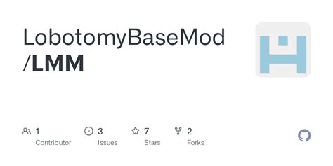 GitHub LobotomyBaseMod LMM