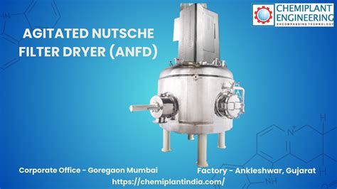Introduction To Agitated Nutsche Filter And Dryers Anfd