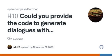 Could You Provide The Code To Generate Dialogues With Customized Local Models Issue