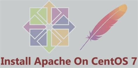 Install Apache On CentOS 7 Server Step By Step Process Apache