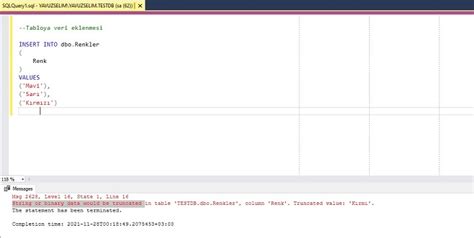 Sql Serverda String Or Binary Data Would Be Truncated Hatasının Sql