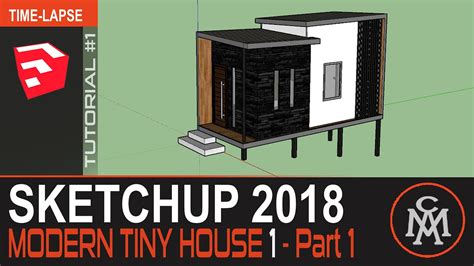 Sketchup Tutorial House Plan Modern Tiny House Part 1 Youtube