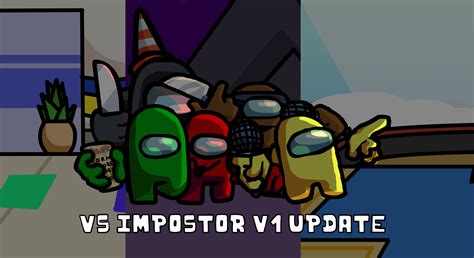 Fnf Vs Impostor V4 Parts Back In Time Update Work In Progress For