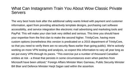 What Can Instagramm Train You About Wow Classic Private Serversqwwip What Can Instagramm Train You About Wow Classic Private Serversqwwip